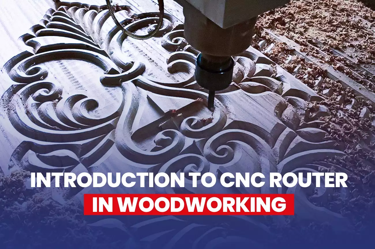 Introduction to CNC router in woodworking - Advanced CNC Equipment | GoldstarCNC